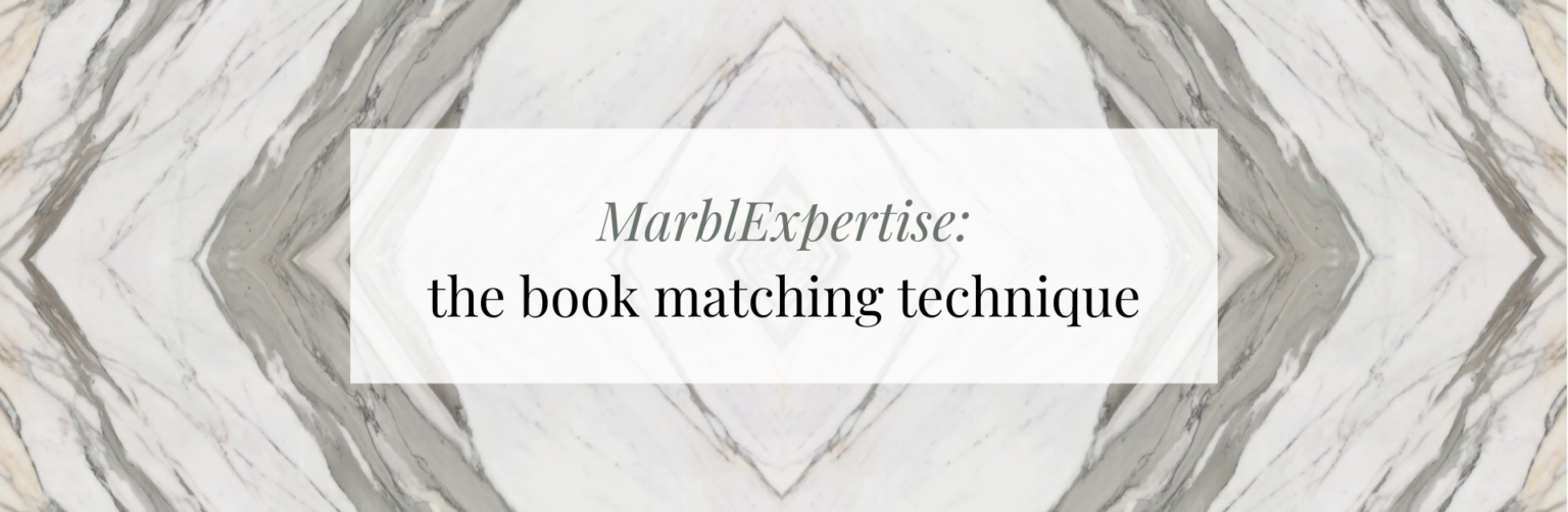 The Technique of Book Matched Marble Processing - Pistore Marmi